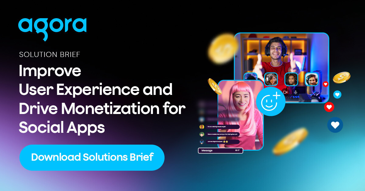 Improve User Experience and Drive Monetization for Social Apps